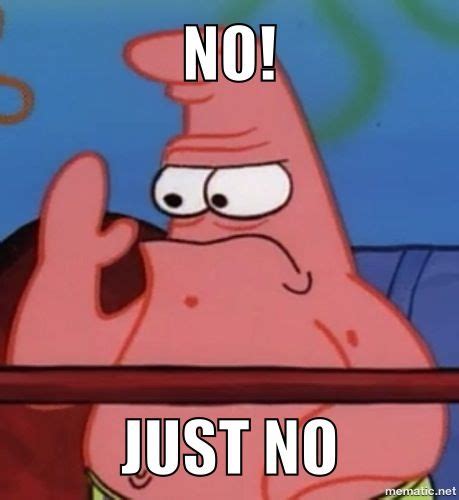 Patrick Disgusted