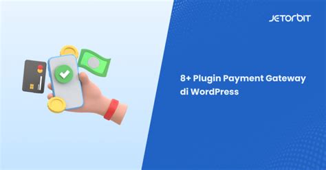8 Plugin Payment Gateway Di Wordpress