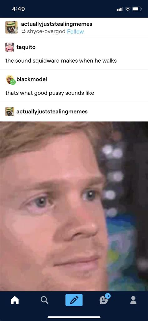 Thats What Good Pussy Sounds Like R Tumblr