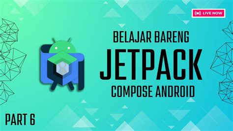 Belajar Android Jetpack Compose Part 6 Youtube