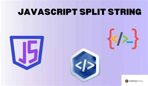 Javascript Split String Naukri Code 360