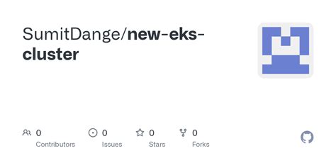 GitHub SumitDange New Eks Cluster