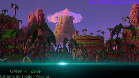Green Hill Zone Cinimatic Trailer Version Youtube
