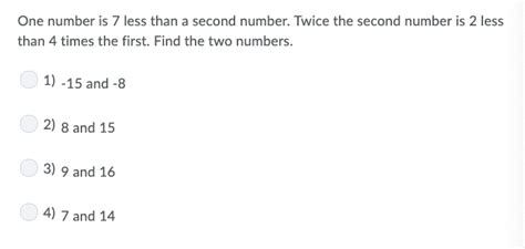 solved one number is 7 less than a second number twice the