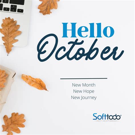 Softtodo On Linkedin Octobervibes Newbeginnings Fallseason