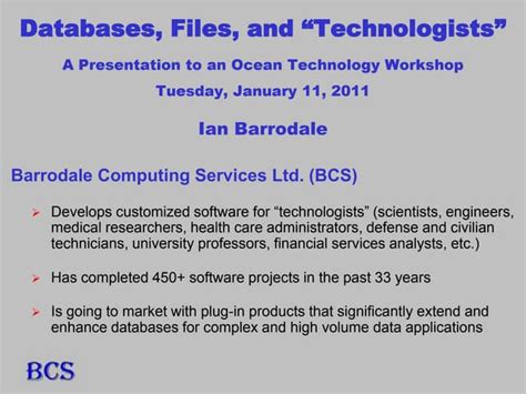Presentation On Bcs Database Products January 2011 Pptx