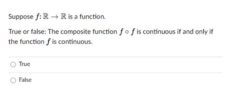 solved suppose f r→r is a function true or false the