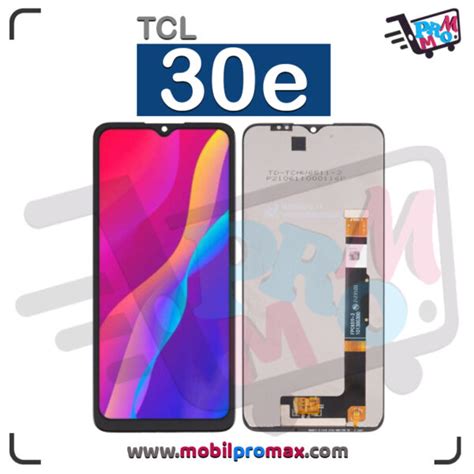 Tcl 30e Lcd Mobilpromax