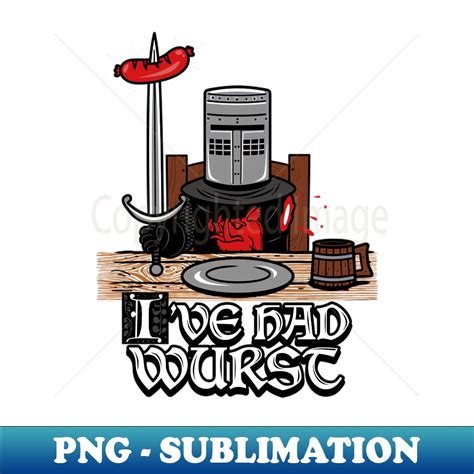 Funny Monty Python The Black Knight Wurst Tis But A Scratch Inspire Uplift