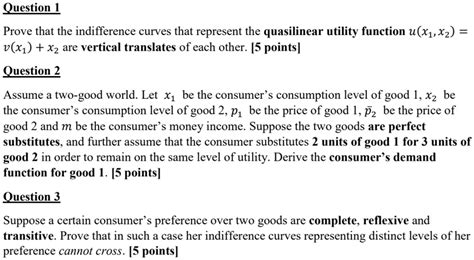 Solved Question 1 Prove That The Indifference Curves That Represent The Quasilinear Utility