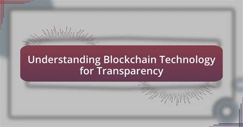 How I Use Blockchain To Improve Transparency Mitzo Sg