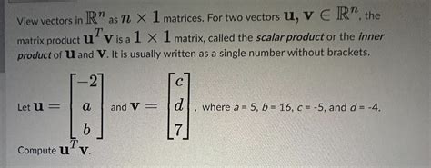 answered view vectors in r as n x 1 matrices … bartleby