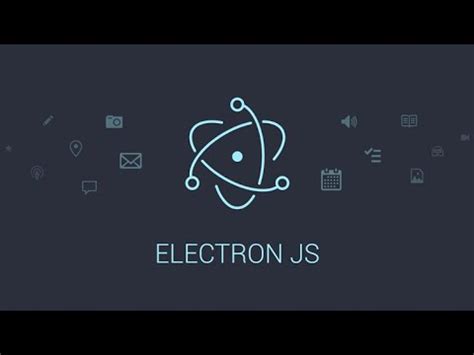 ElectronJS Créer des logiciels avec JAVASCRIPT pour Windows Mac et Linux facilement YouTube