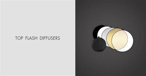 Best Flash Diffusers For All Budgets