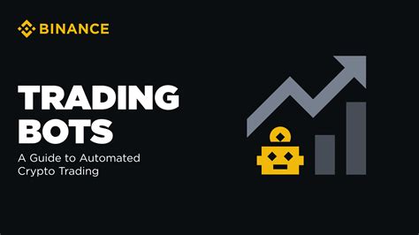 a guide to automated crypto trading binance blog