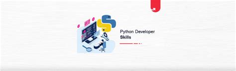 Essential Python Developer Skills How To Become A Python Developer