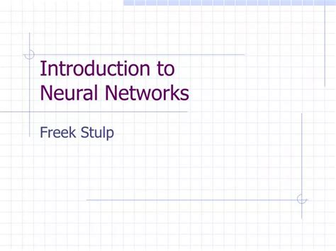 PPT Introduction To Neural Networks PowerPoint Presentation Free Download ID 4341212