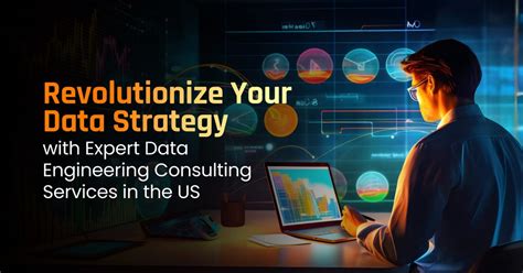 Revolutionize Your Data Strategy With Expert Data Engineering