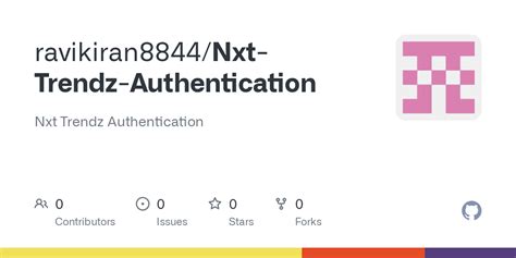 Github Ravikiran8844nxt Trendz Authentication Nxt Trendz Authentication