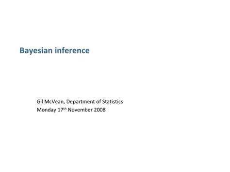 Ppt Bayesian Inference Powerpoint Presentation Free Download Id4085561