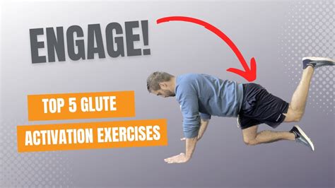 Top 5 Glute Activation Exercises How To Engage Your Glutes Youtube