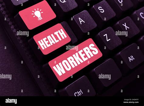 Inspiration Showing Sign Health Workers Business Overview Whose Job To Protect The Health Of