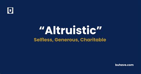Altruistic Meaning Definition Synonym And Antonym 2025 Buhave