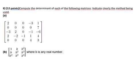 solved 8 12 points compute the determinant of each of the