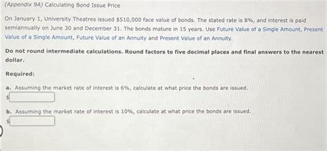 Solved Appendix 9a Calculating Bond Issue Price On January