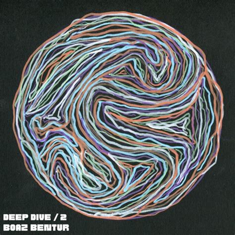 Stream Full Set Deep Dive 2 By Boaz Bentur Listen Online For Free