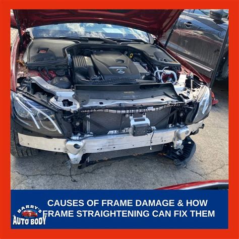 Common Causes Of Frame Damage And How Frame Straightening Can Fix Them Barry S Auto Body
