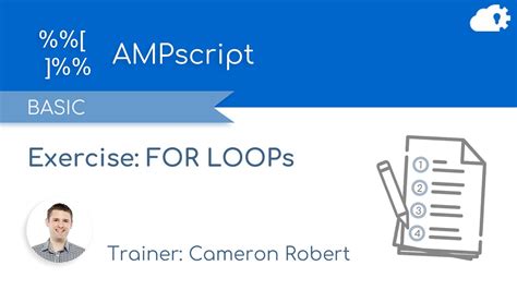 AMPscript Exercise E02 FOR LOOPs YouTube