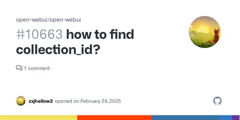How To Find Collectionid · Issue 10663 · Open Webuiopen Webui · Github
