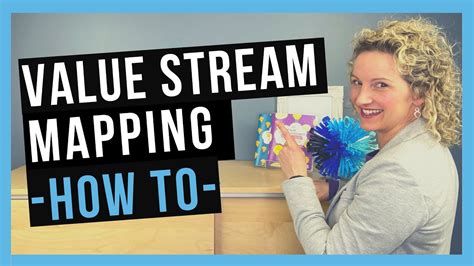 How To Value Stream Map Step By Step Youtube