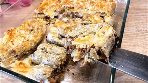 ТУРЕЦКИЙ БУРЕК С МЯСОМ ИЗ ТЕСТА ФИЛО Turkish Bourek With Meat Made Of Phyllo Dough Youtube