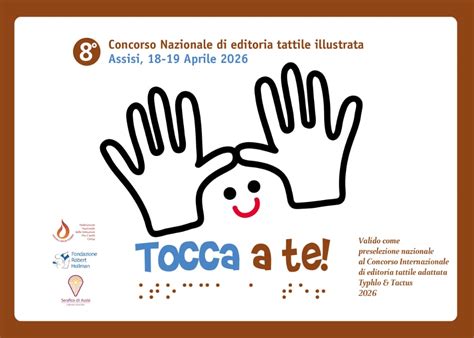 8° Concorso Nazionale Tocca A Te Libri Tattili Illustrati