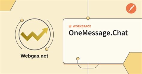 Onemessage Chat Postman Api Network