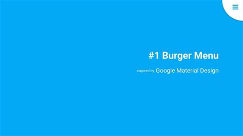 1 Burger Menu Inspired By Material Design 1 Burger Menu Inspired By Material Design