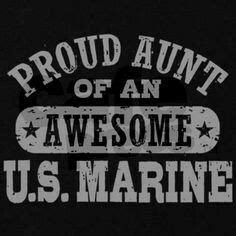 Proud Aunt Of A Marine