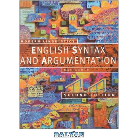 خرید و قیمت دانلود کتاب English Syntax And Argumentation Second