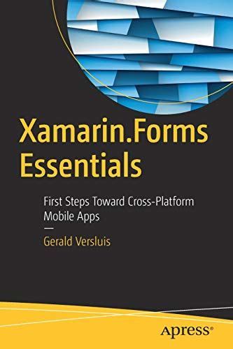 xamarin forms essentials first steps toward cross platform mobile apps ebook mobile app