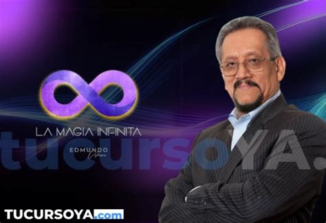 Curso La Magia Infinita De Edmundo Velasco 2026 Tucursoya