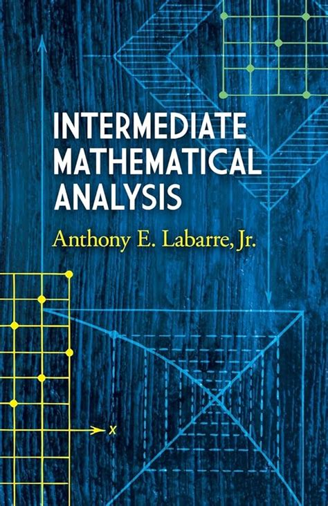 Intermediate Mathematical Analysis Dover Books On Mathematics Worksheets Library