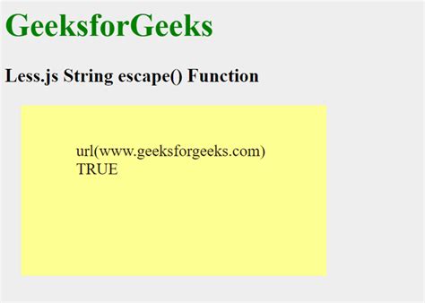 Less Js String Escape Function GeeksforGeeks