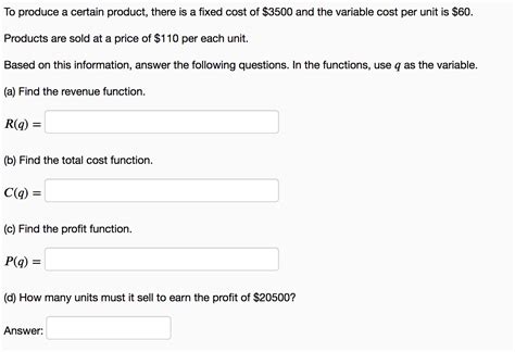 Solved To Produce A Certain Product There Is A Fixed Cost Chegg