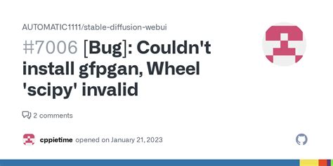 Bug Couldn T Install Gfpgan Wheel Scipy Invalid Issue Automatic Stable