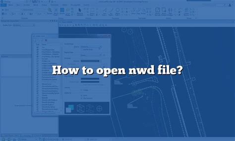 How To Open Nwd File CADdikt