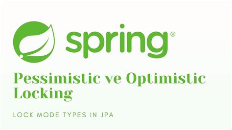 spring boot pessimistic ve optimistic locking in jpa youtube