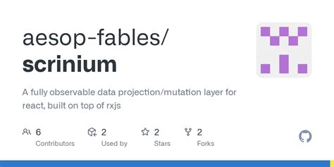 Github Aesop Fablesscrinium A Fully Observable Data Projectionmutation Layer For React