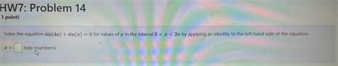 solved hw7 problem 14 1 ﻿point solve the equation
